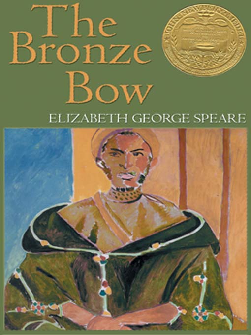 The Bronze Bow - Alachua County Library District - OverDrive