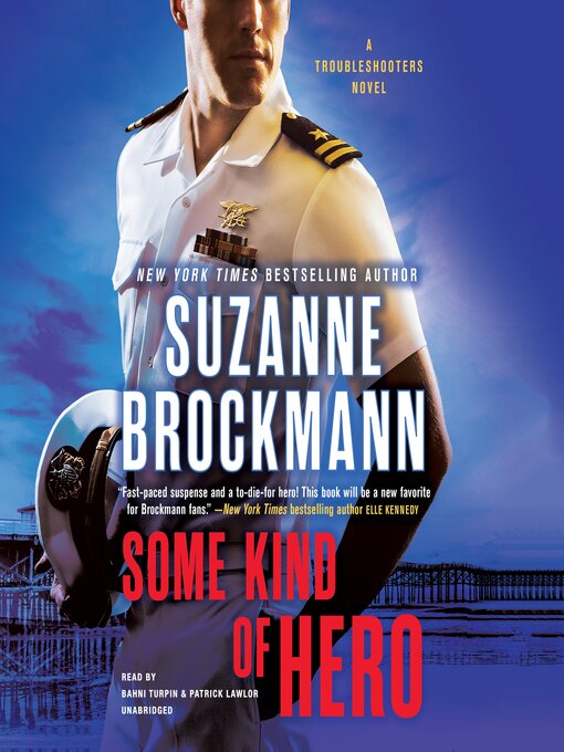 Some Kind of Hero - Toronto Public Library - OverDrive