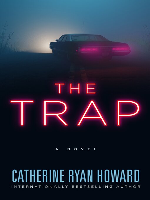 The Trap - Greater Phoenix Digital Library - OverDrive