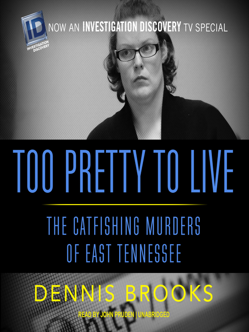 Too Pretty to Live - Tennessee READS - OverDrive