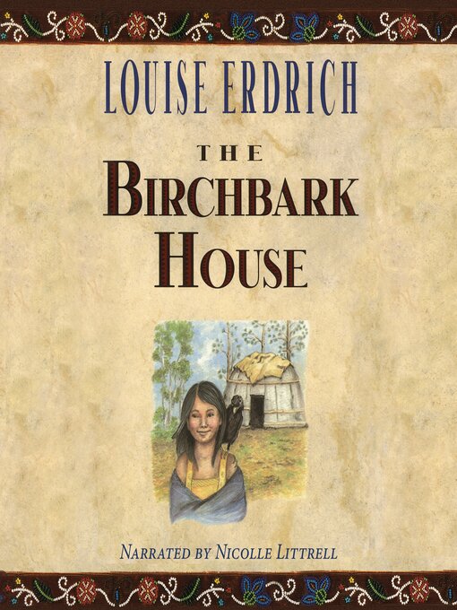 Libby - The Birchbark House