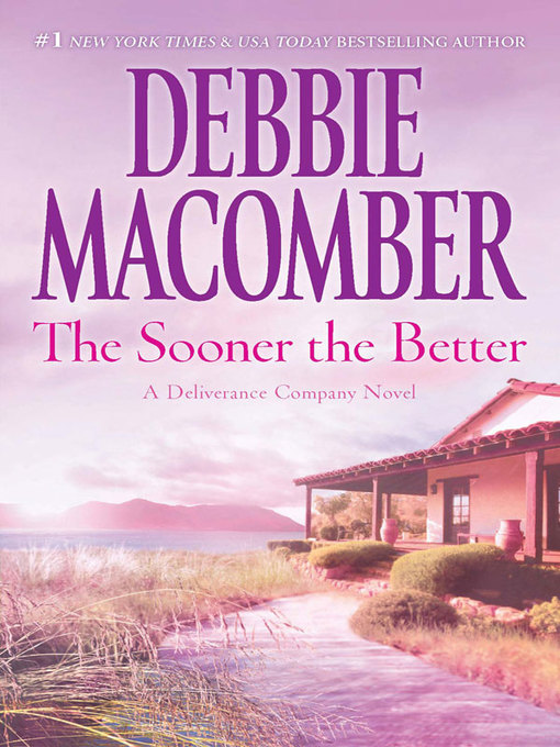 The Sooner the Better - St. Tammany Parish Library - OverDrive