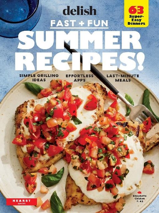Magazines - Delish Summer Dinners - Indiana Digital Library - OverDrive