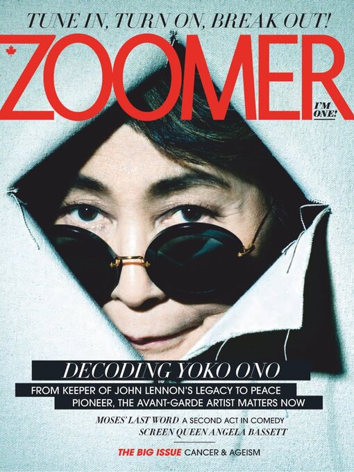 Zoomer Magazine - Toronto Public Library - OverDrive