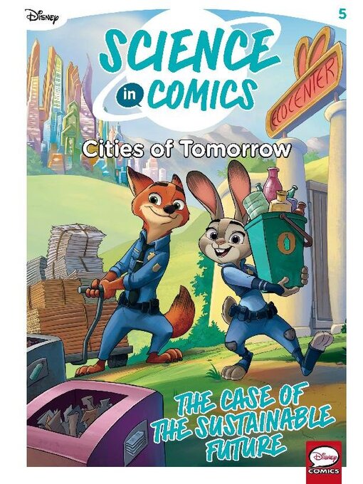 Libby - Science In Comics Volume 5 - Cities Of Tomorrow