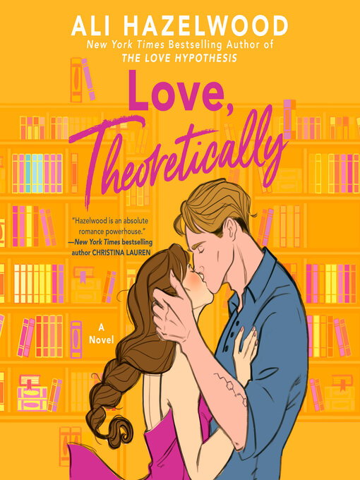 Love, Theoretically - Bridges - OverDrive