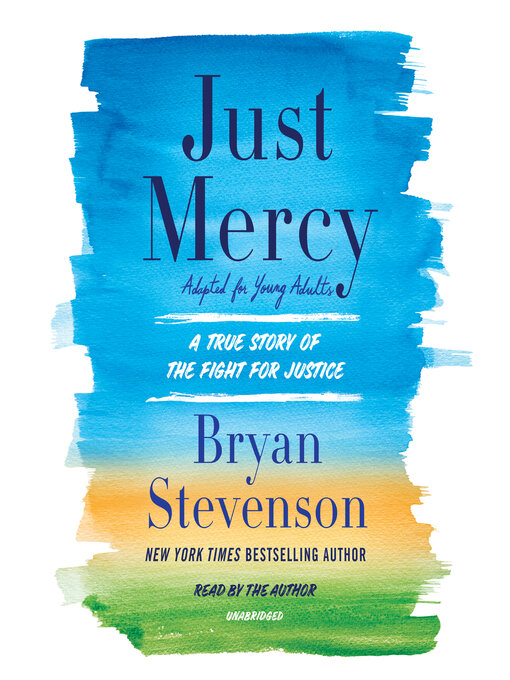 Just Mercy (Movie Tie-In Edition) - Broward County Library - OverDrive