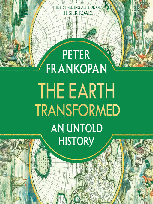 The Earth Transformed - Minuteman Library Network - OverDrive