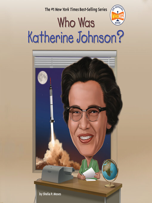 Who Was Katherine Johnson? - NLB - OverDrive