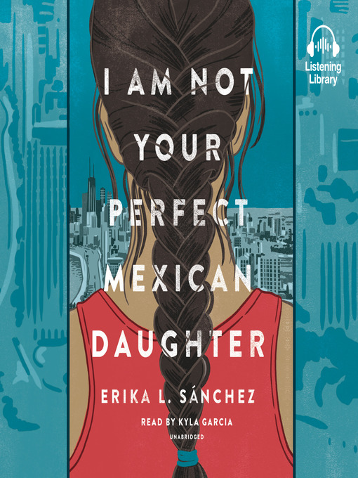 Kids - I Am Not Your Perfect Mexican Daughter - Oregon Digital Library ...