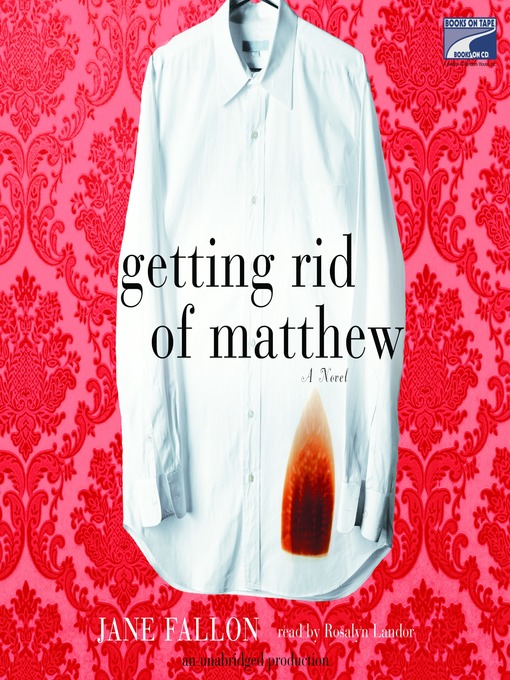 Libby - Getting Rid of Matthew