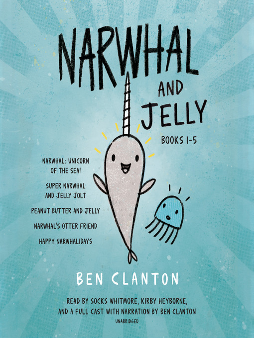 Libby - Narwhal and Jelly Books 1-5