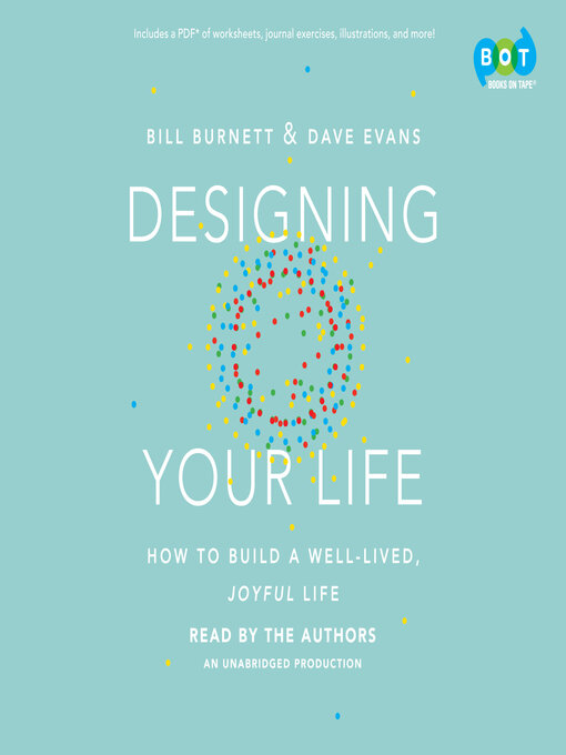 Designing Your Life - Stanford University - OverDrive