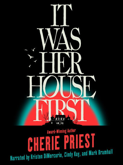 It Was Her House First - Harris County Public Library - OverDrive