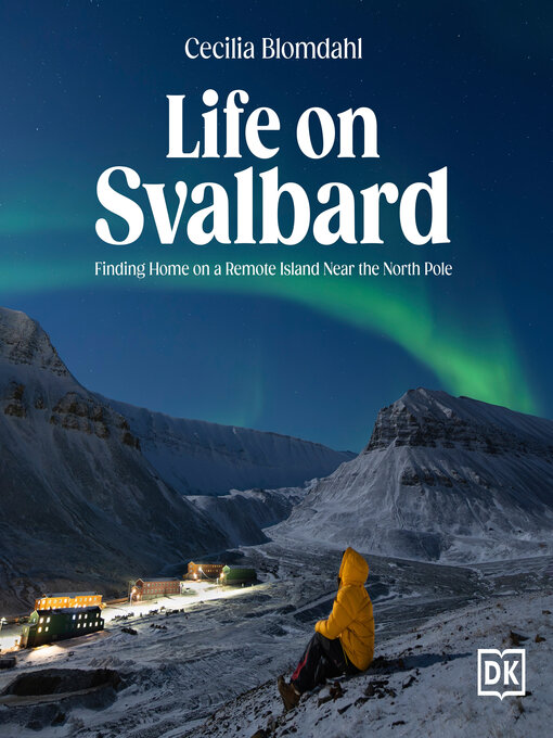 Life on Svalbard - Digital Library of Illinois - OverDrive