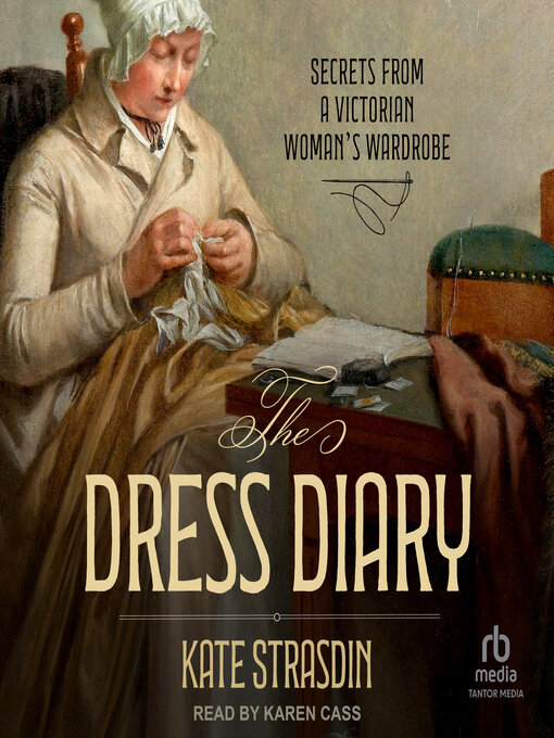 The Dress Diary - Timberland Regional Library - OverDrive