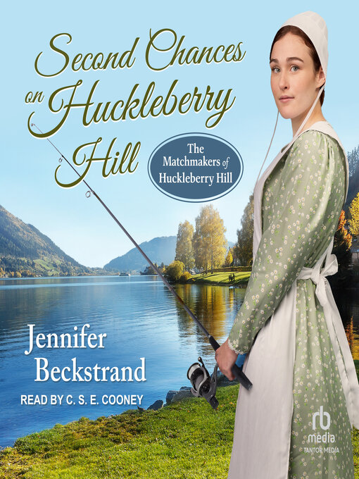 Second Chances on Huckleberry Hill - Department of Defense - OverDrive