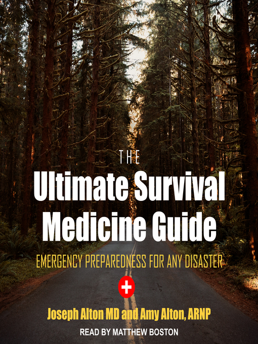 The Ultimate Survival Medicine Guide - New York Public Library - OverDrive
