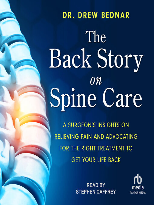 The Back Story on Spine Care - Livebrary.com - OverDrive