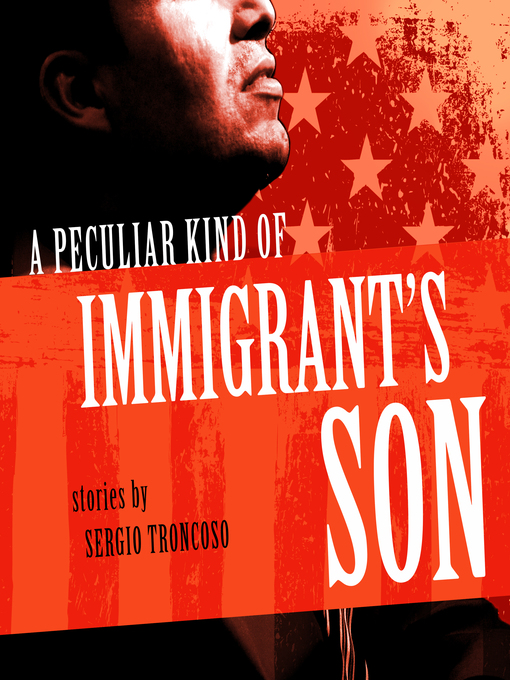Libby - A Peculiar Kind of Immigrant's Son