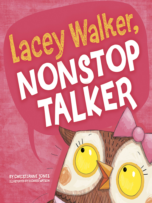 Libby - Lacey Walker, Nonstop Talker