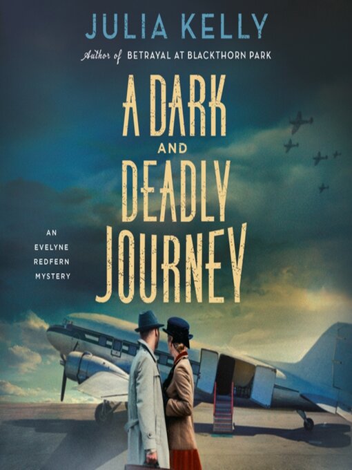 A Dark and Deadly Journey - Sonoma County Library - OverDrive