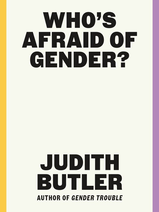 Who's Afraid of Gender? - University of Minnesota - OverDrive