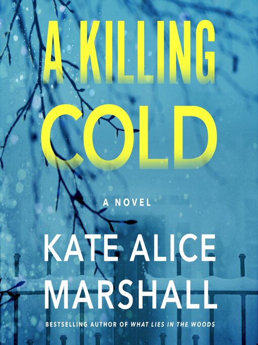A Killing Cold - Kentucky Libraries Unbound - OverDrive