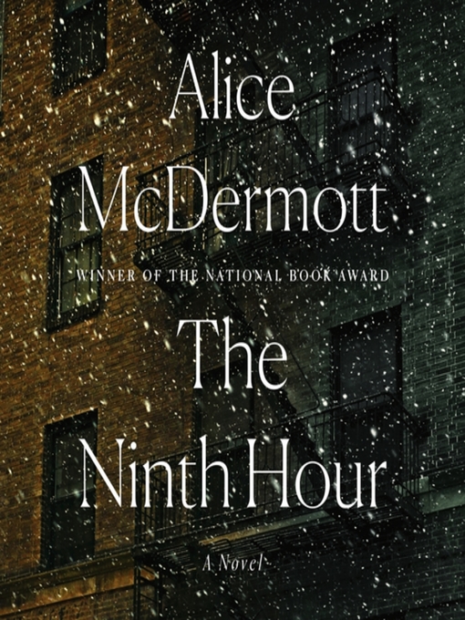 The Ninth Hour - Toronto Public Library - OverDrive