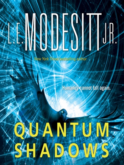 Quantum Shadows - Arkansas Digital Library Consortium - OverDrive