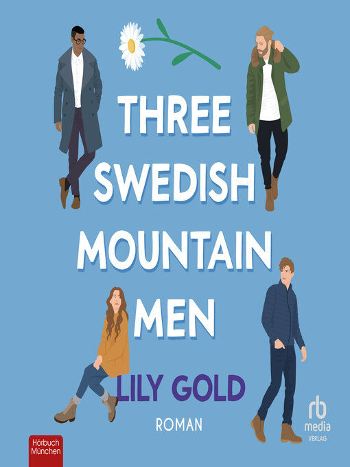 Three Swedish Mountain Men - Dallas Public Library - OverDrive