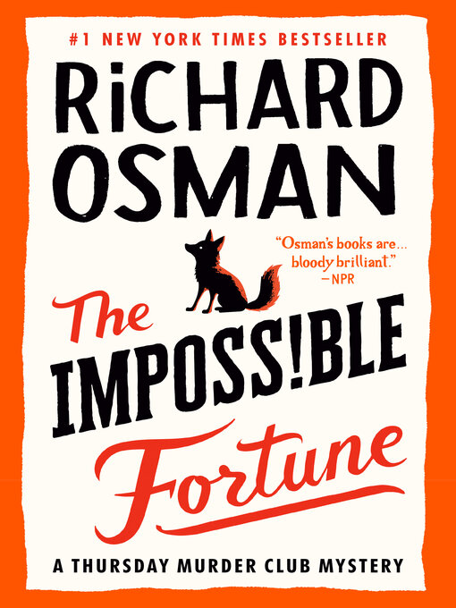 The Impossible Fortune - Los Angeles Public Library - OverDrive