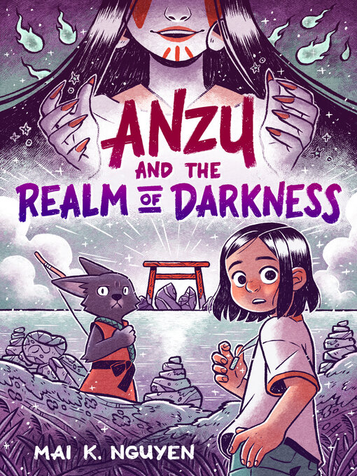 Anzu and the Realm of Darkness - Sunflower eLibrary - OverDrive