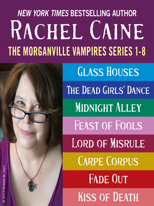 The Morganville Vampires, Books 1-8 - Arkansas Digital Library ...