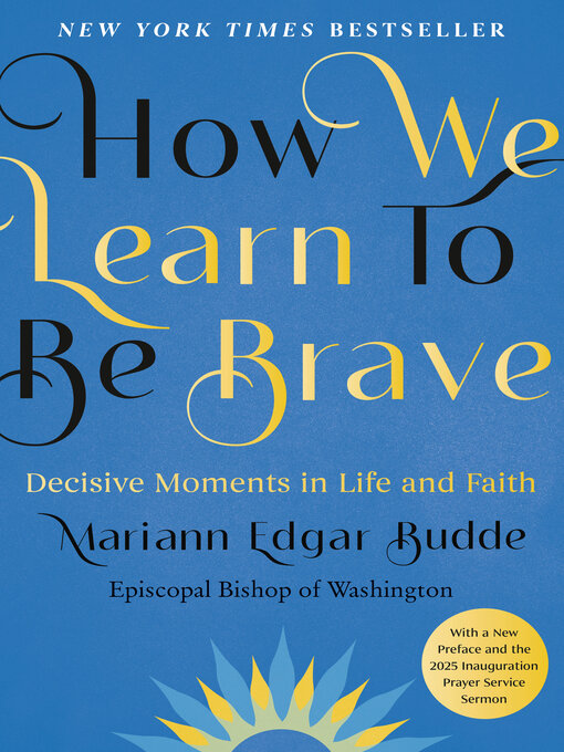 Discover - How We Learn to Be Brave - Digital Downloads Ohio - OverDrive