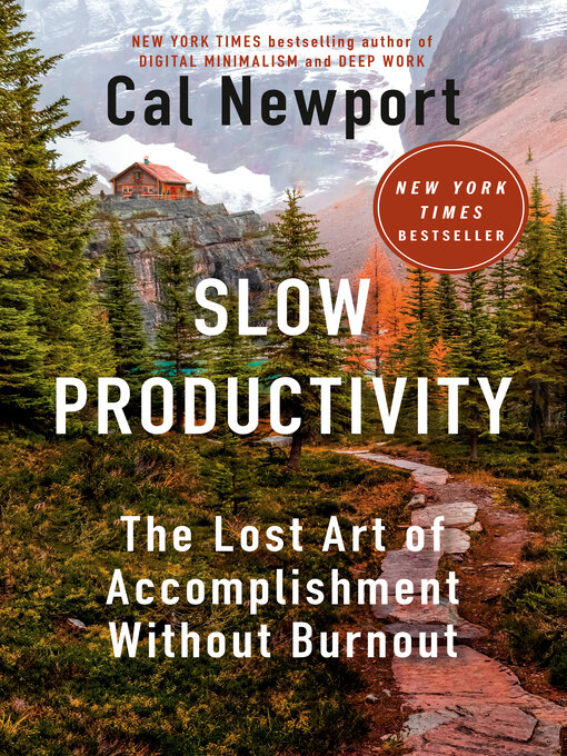 Slow Productivity - Microsoft Library - OverDrive