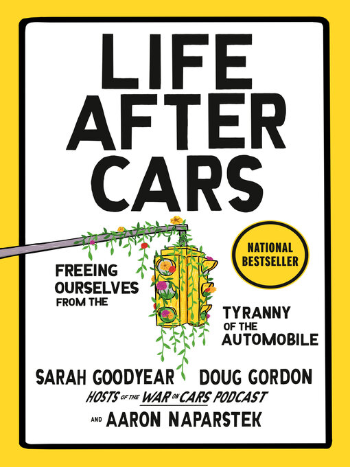 Life After Cars - Toronto Public Library - OverDrive