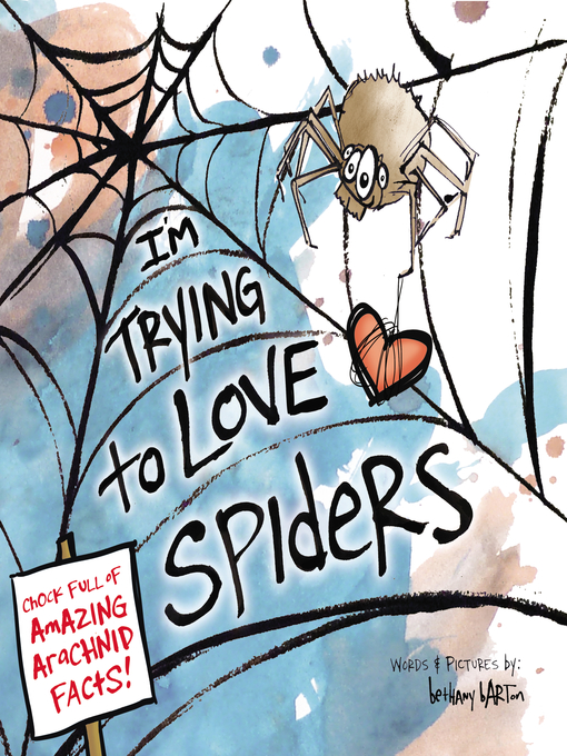 Libby - I'm Trying to Love Spiders