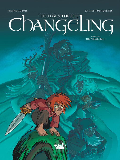 The Legend of the Changeling, Volume 5 - Toronto Public Library - OverDrive