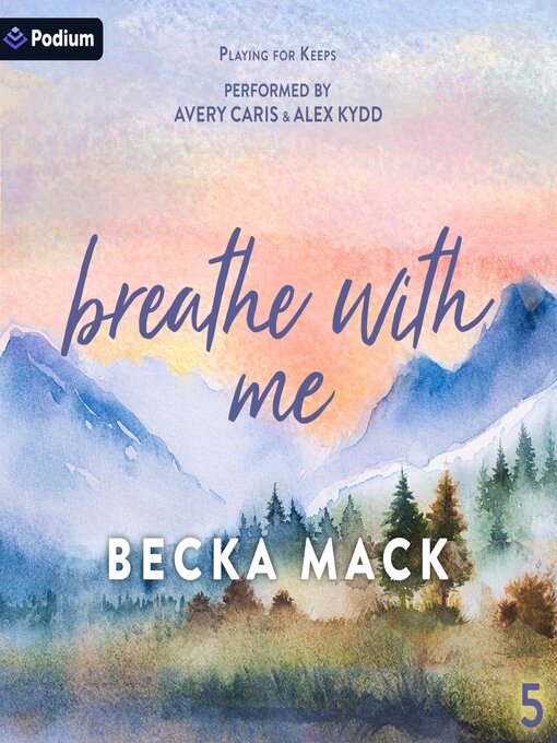 Breathe with Me - Lincoln City Libraries - OverDrive