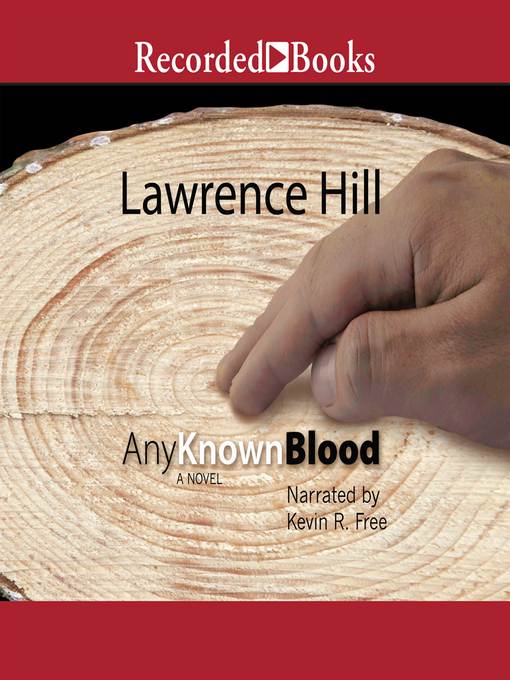 Any Known Blood - Toronto Public Library - OverDrive