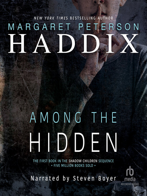 Among the Hidden - Yuma County Library District - OverDrive