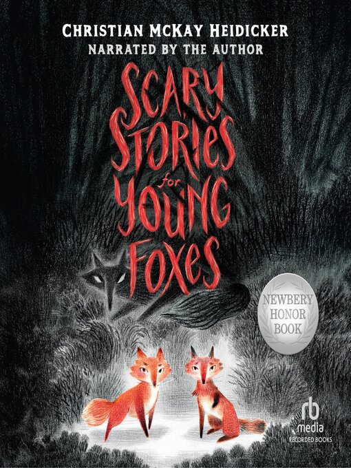 Scary Stories for Young Foxes - Busan English Library - OverDrive