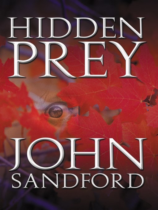 Hidden Prey - Los Angeles Public Library - OverDrive