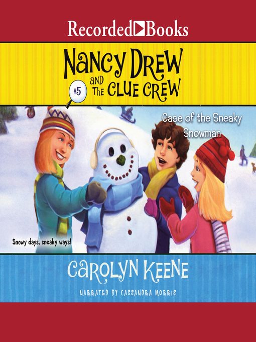 The Case of the Sneaky Snowman - New York Public Library - OverDrive