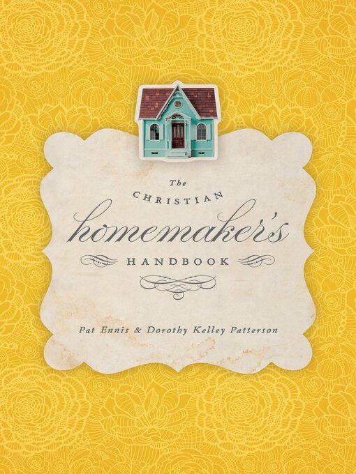Libby - The Christian Homemaker's Handbook