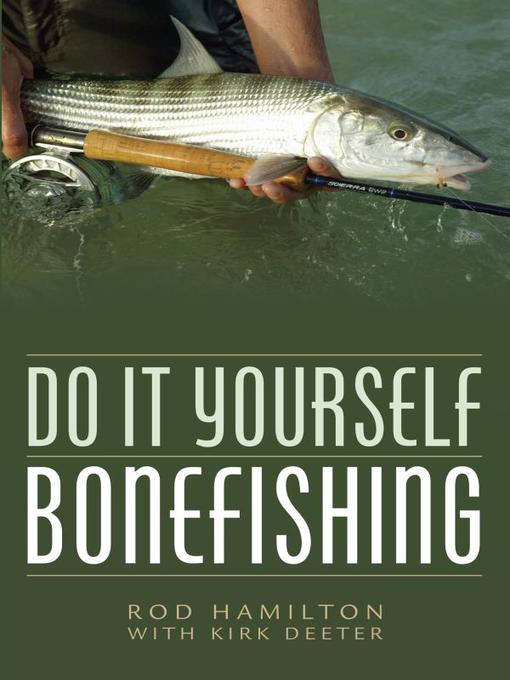 Libby - Do It Yourself Bonefishing