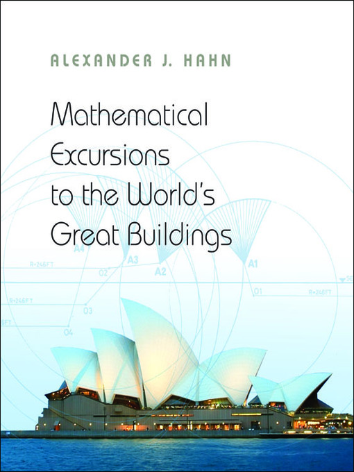 Mathematical Excursions to the World's Great Buildings - NLB - OverDrive