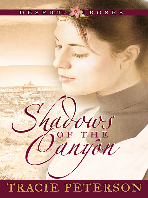 Shadows of the Canyon - Greater Phoenix Digital Library - OverDrive