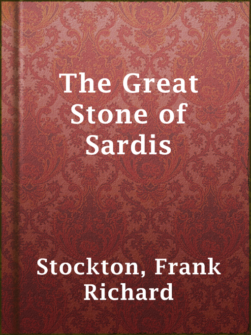 The Great Stone of Sardis - Avalon Free Public Library - OverDrive